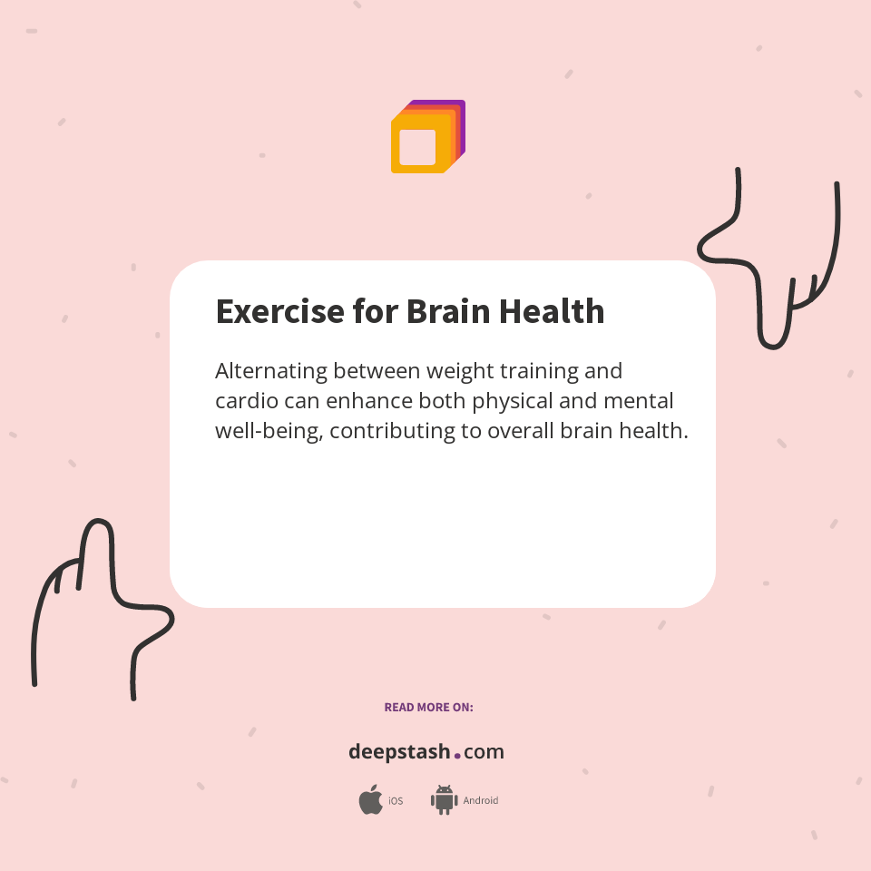 Exercise for Brain Health - Deepstash