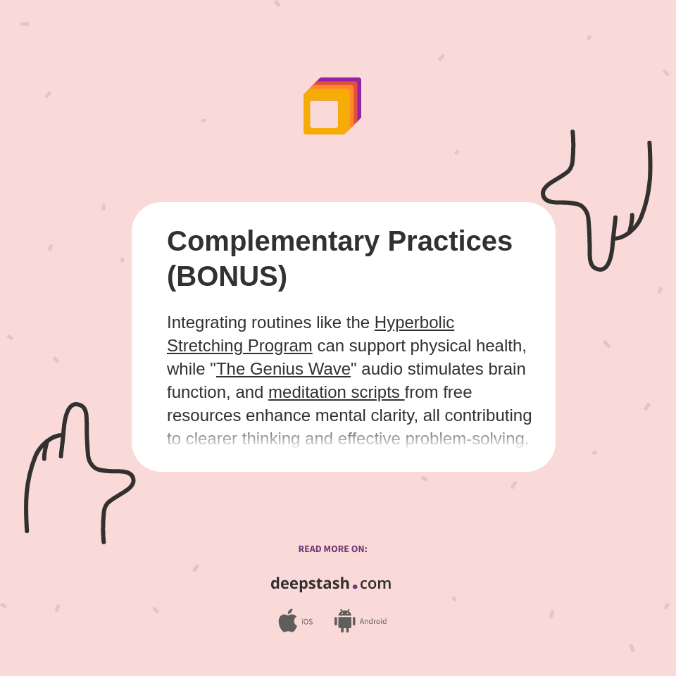 Complementary Practices (BONUS) - Deepstash