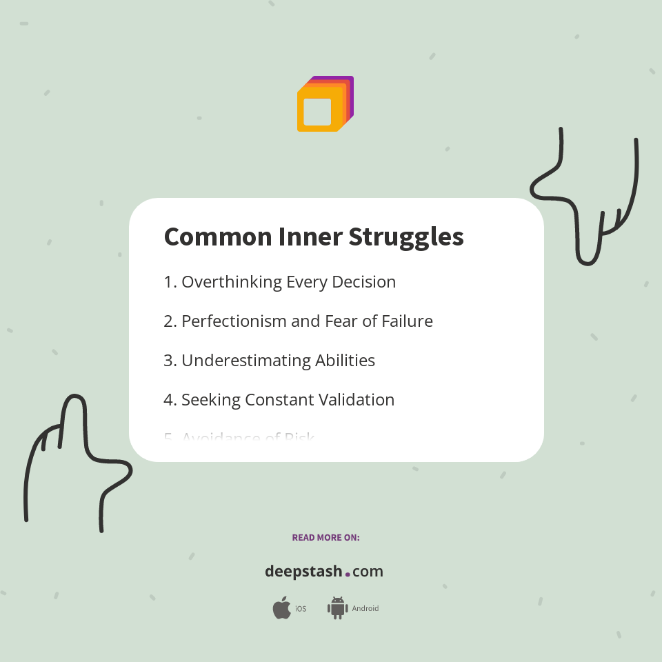 Common Inner Struggles - Deepstash