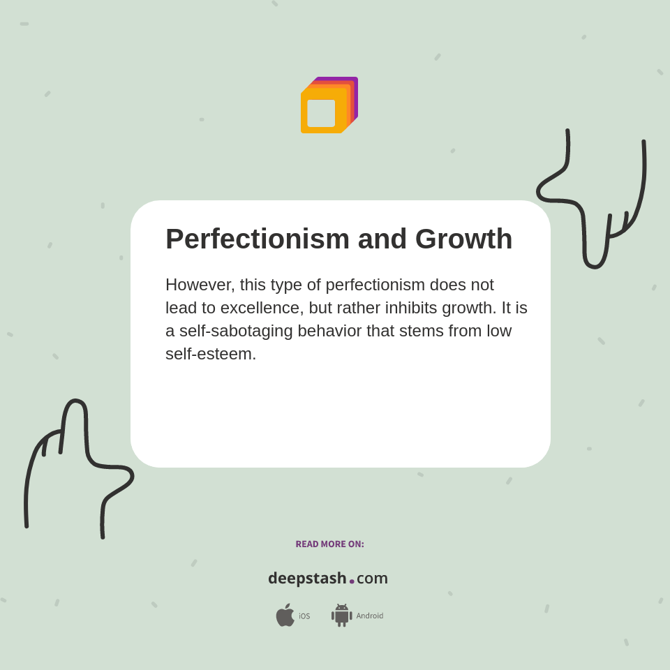 Perfectionism and Growth - Deepstash