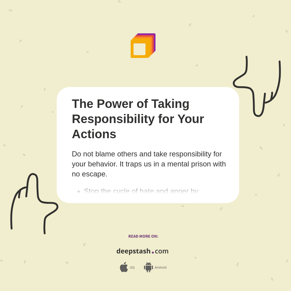 The Power of Taking Responsibility for Your Actions - Deepstash