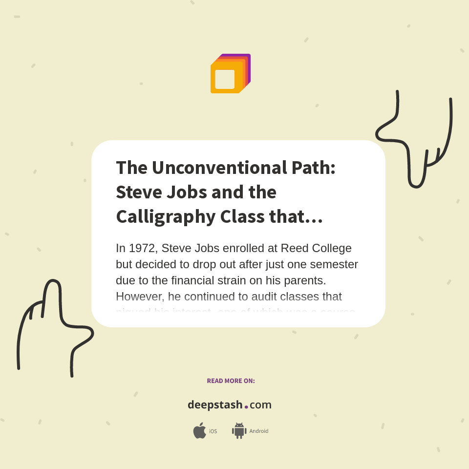 The Unconventional Path: Steve Jobs and the Calligraphy Class that ...