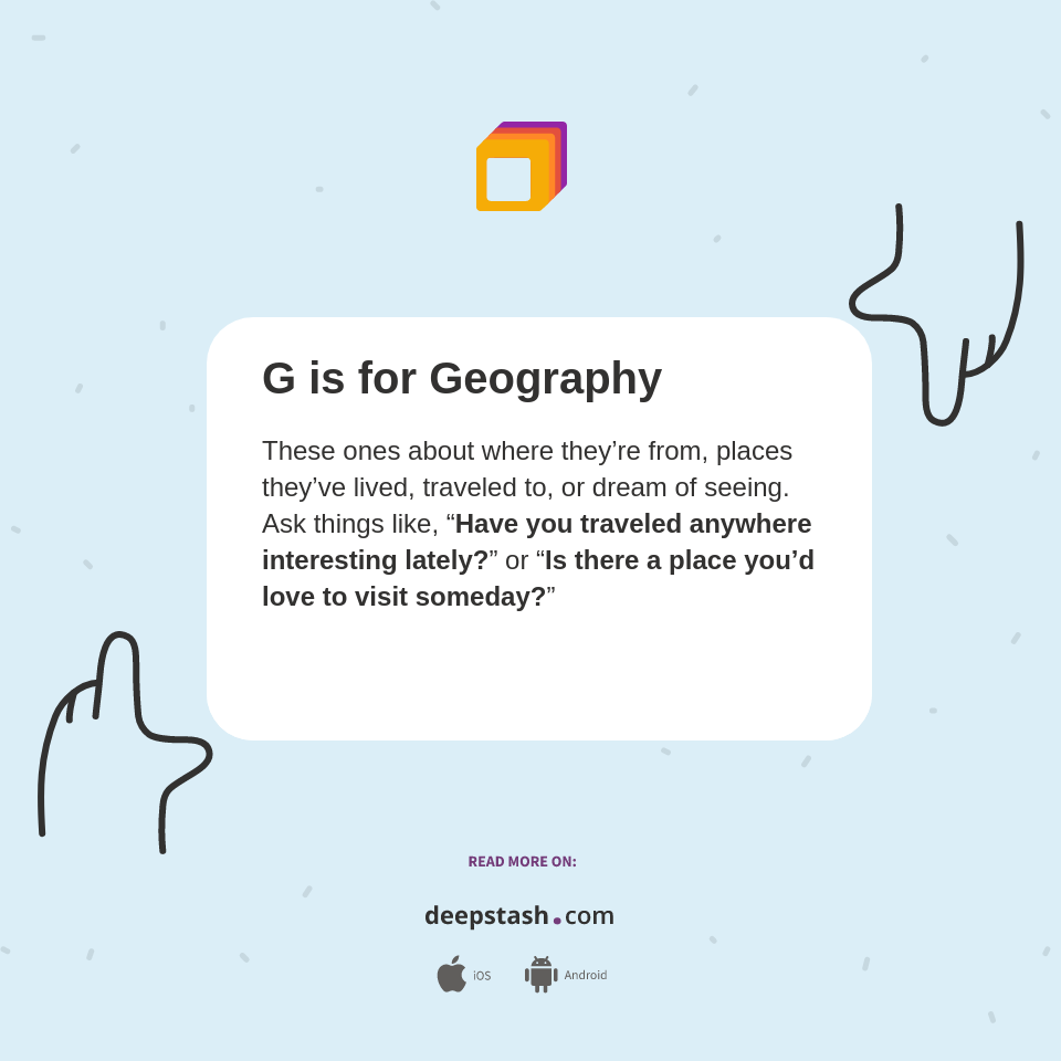 G is for Geography - Deepstash