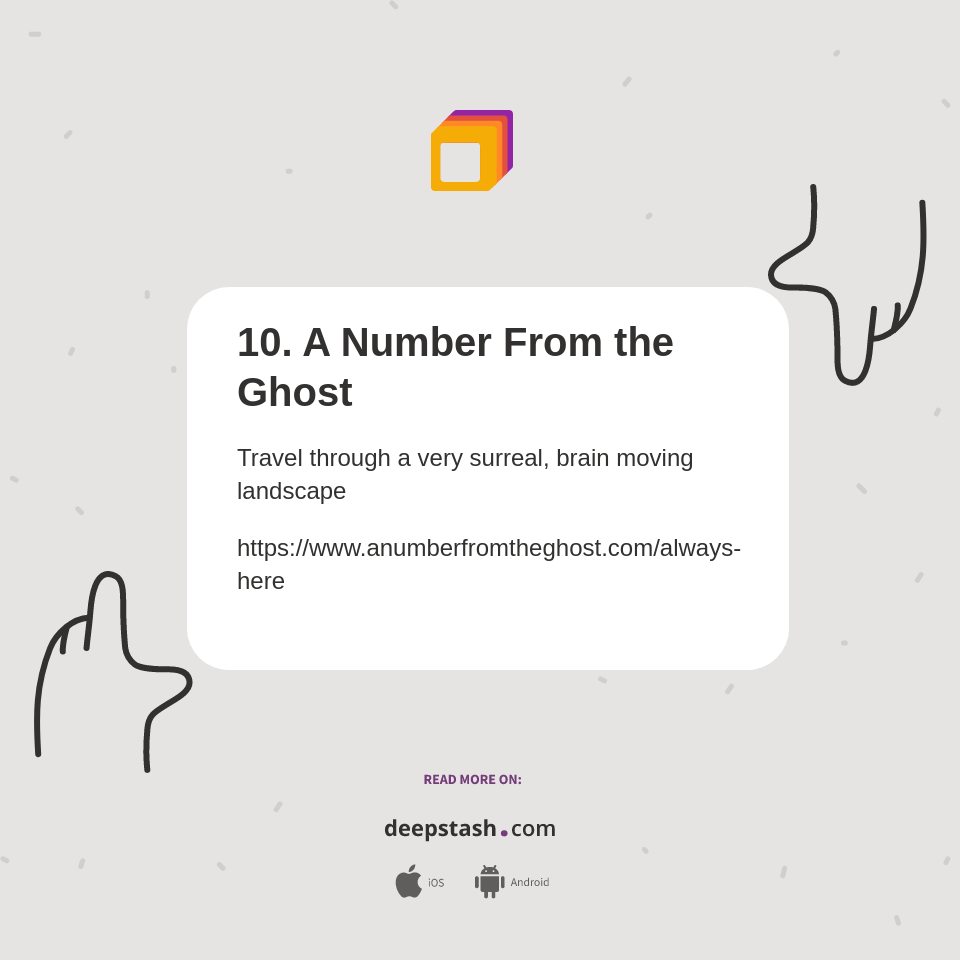 10. A Number From the Ghost - Deepstash