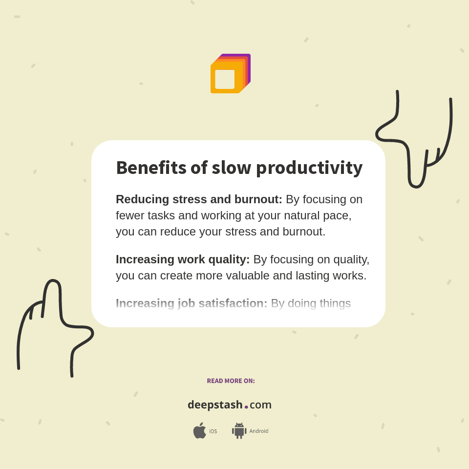 Benefits of slow productivity - Deepstash