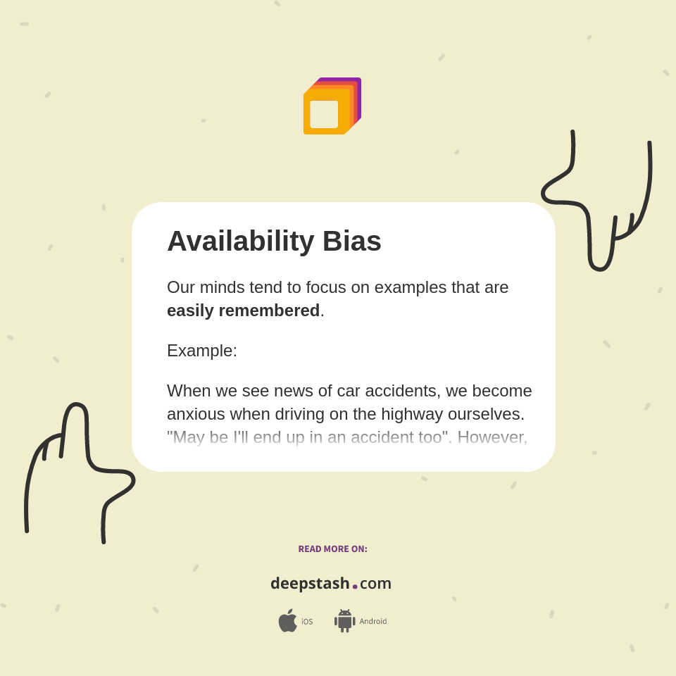 Availability Bias - Deepstash