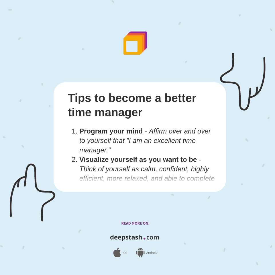 Tips to become a better time manager - Deepstash