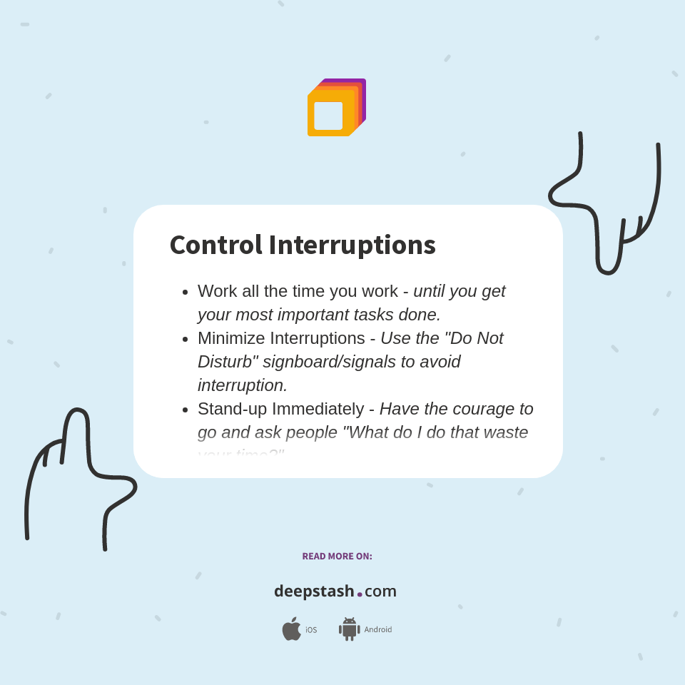 Control Interruptions - Deepstash