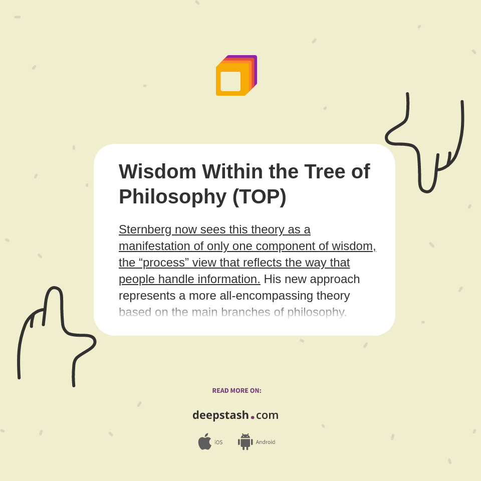 Wisdom Within the Tree of Philosophy (TOP) - Deepstash