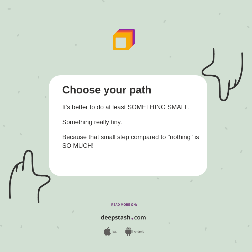 Choose your path - Deepstash