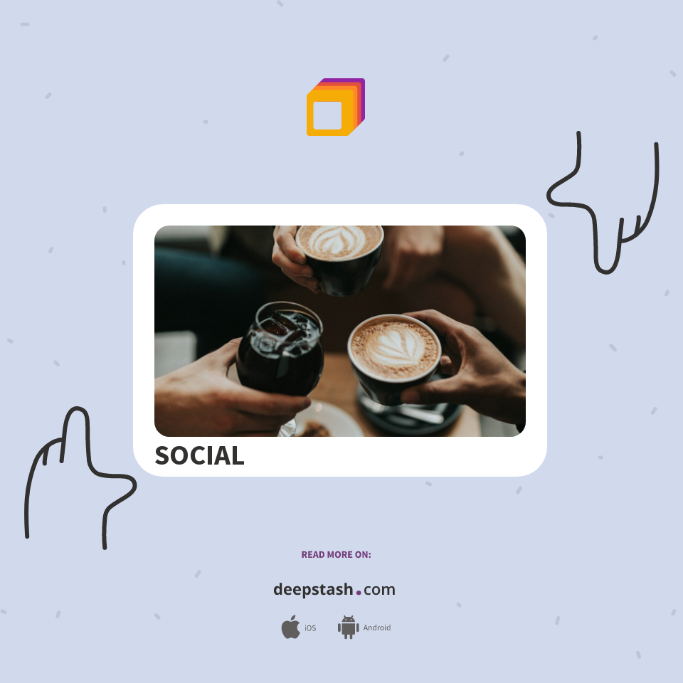 SOCIAL - Deepstash
