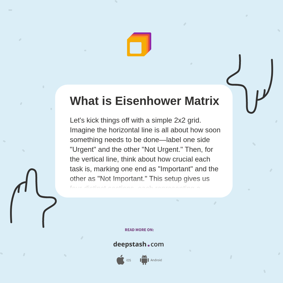 What is Eisenhower Matrix - Deepstash