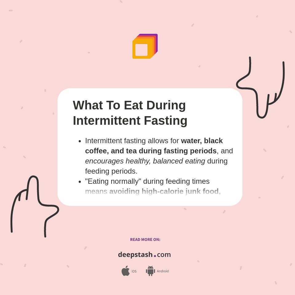What To Eat During Intermittent Fasting - Deepstash