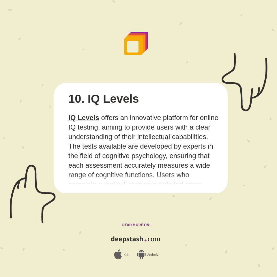 10. IQ Levels - Deepstash