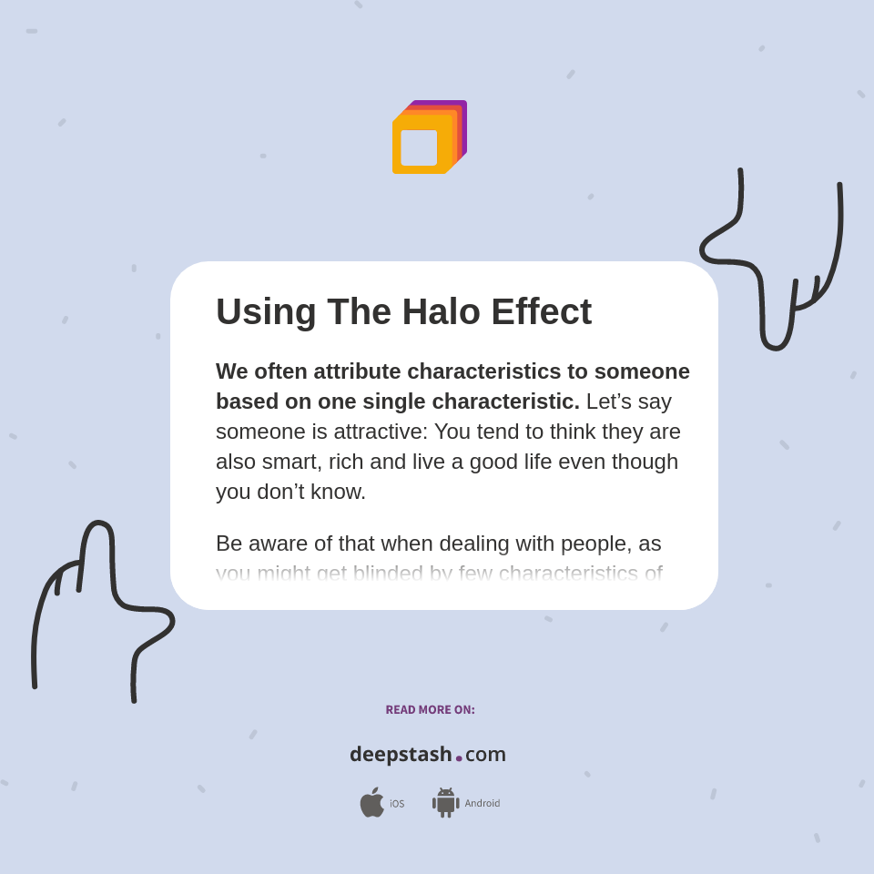 Using The Halo Effect - Deepstash