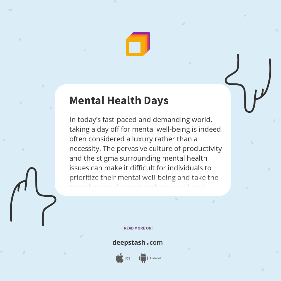 Mental Health Days - Deepstash