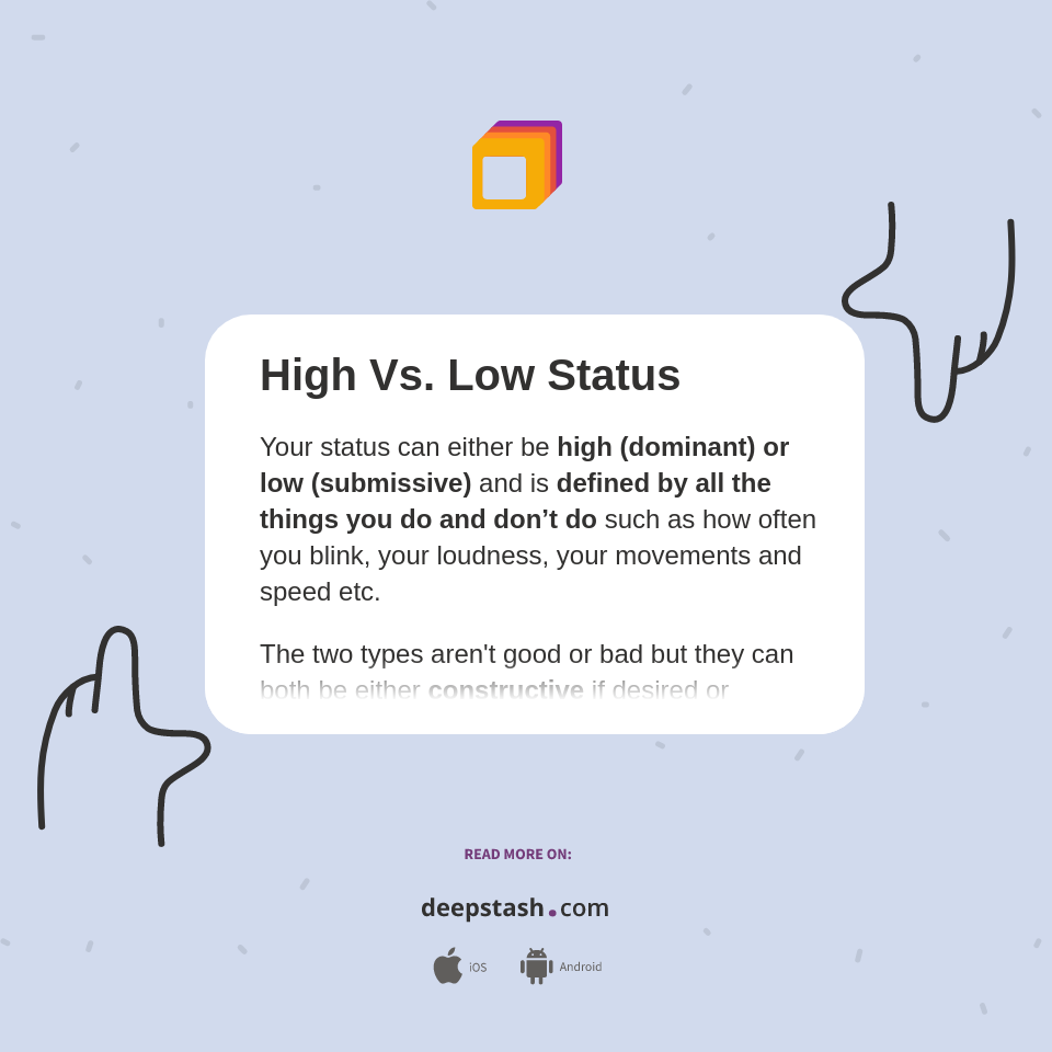 High Vs. Low Status - Deepstash