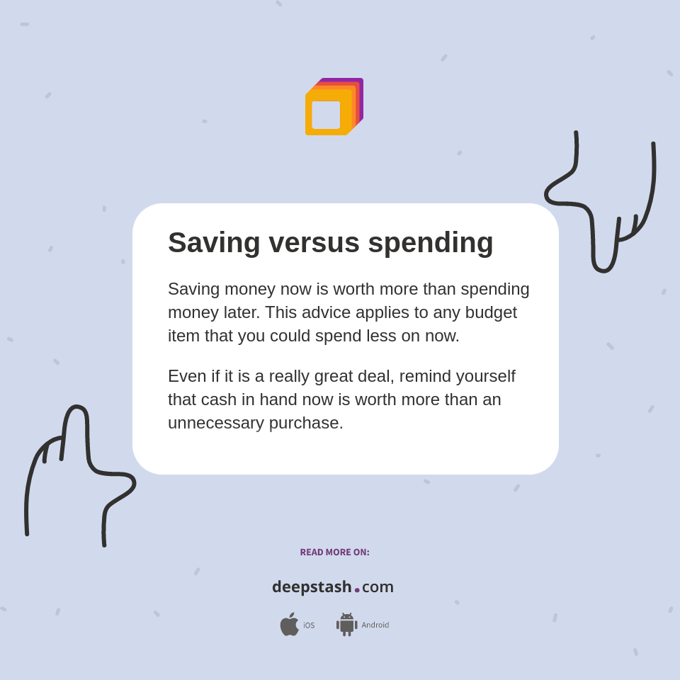 Saving versus spending - Deepstash