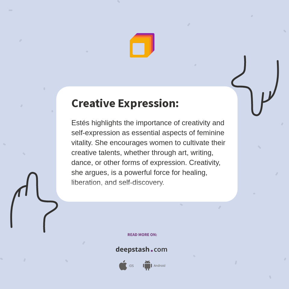 Creative Expression: - Deepstash