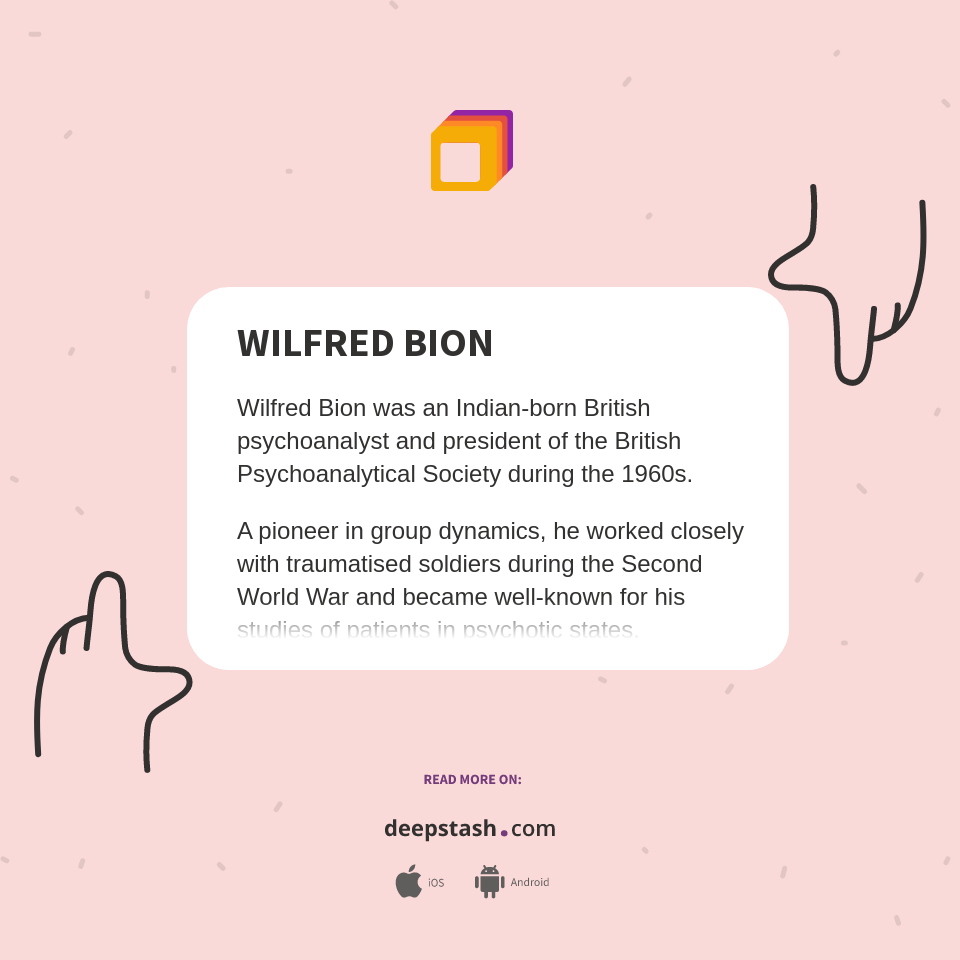 WILFRED BION - Deepstash