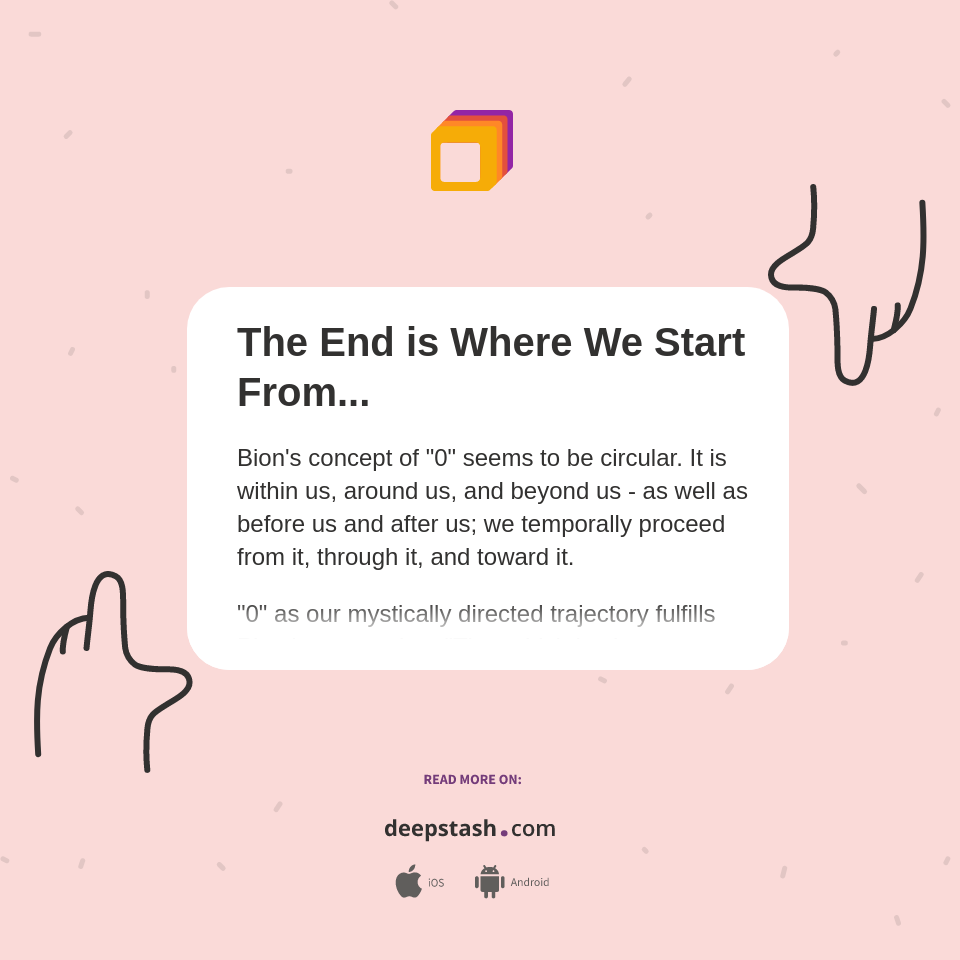 The End is Where We Start From... - Deepstash