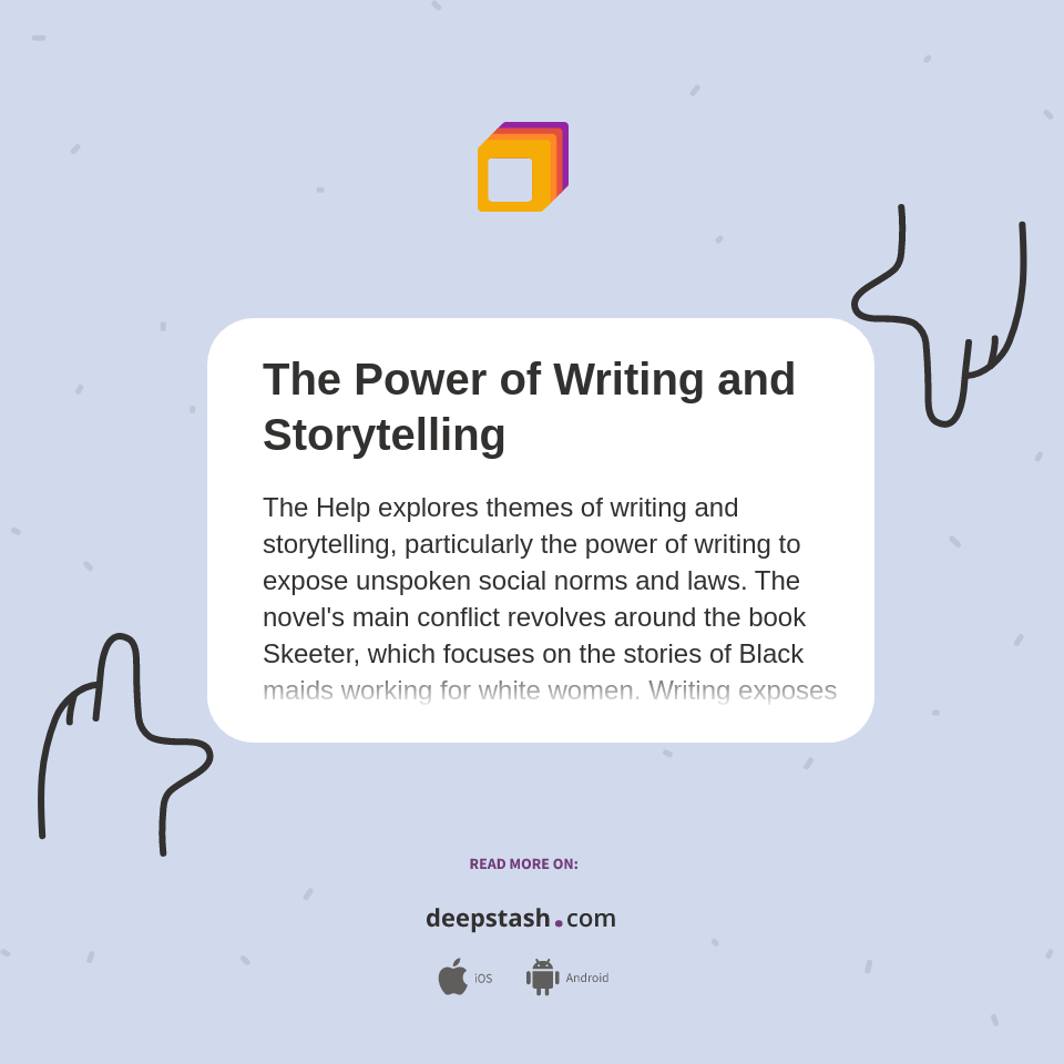 The Power of Writing and Storytelling - Deepstash