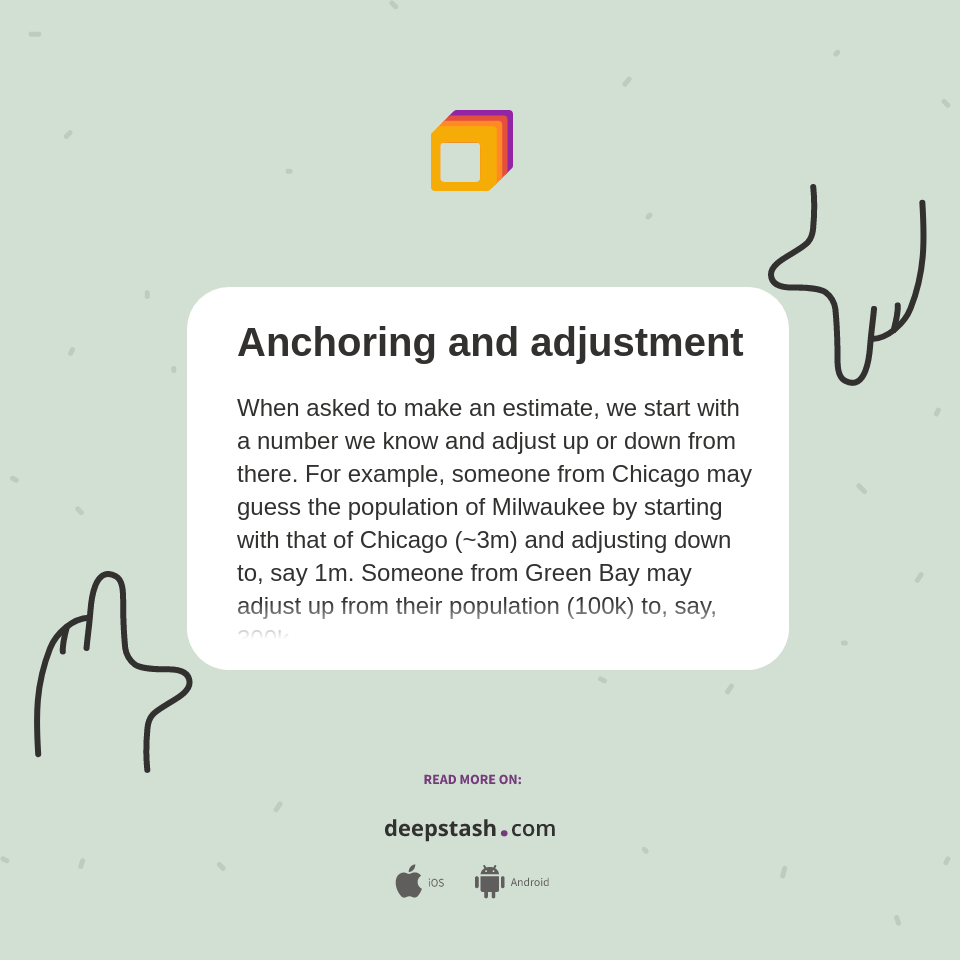 Anchoring and adjustment - Deepstash