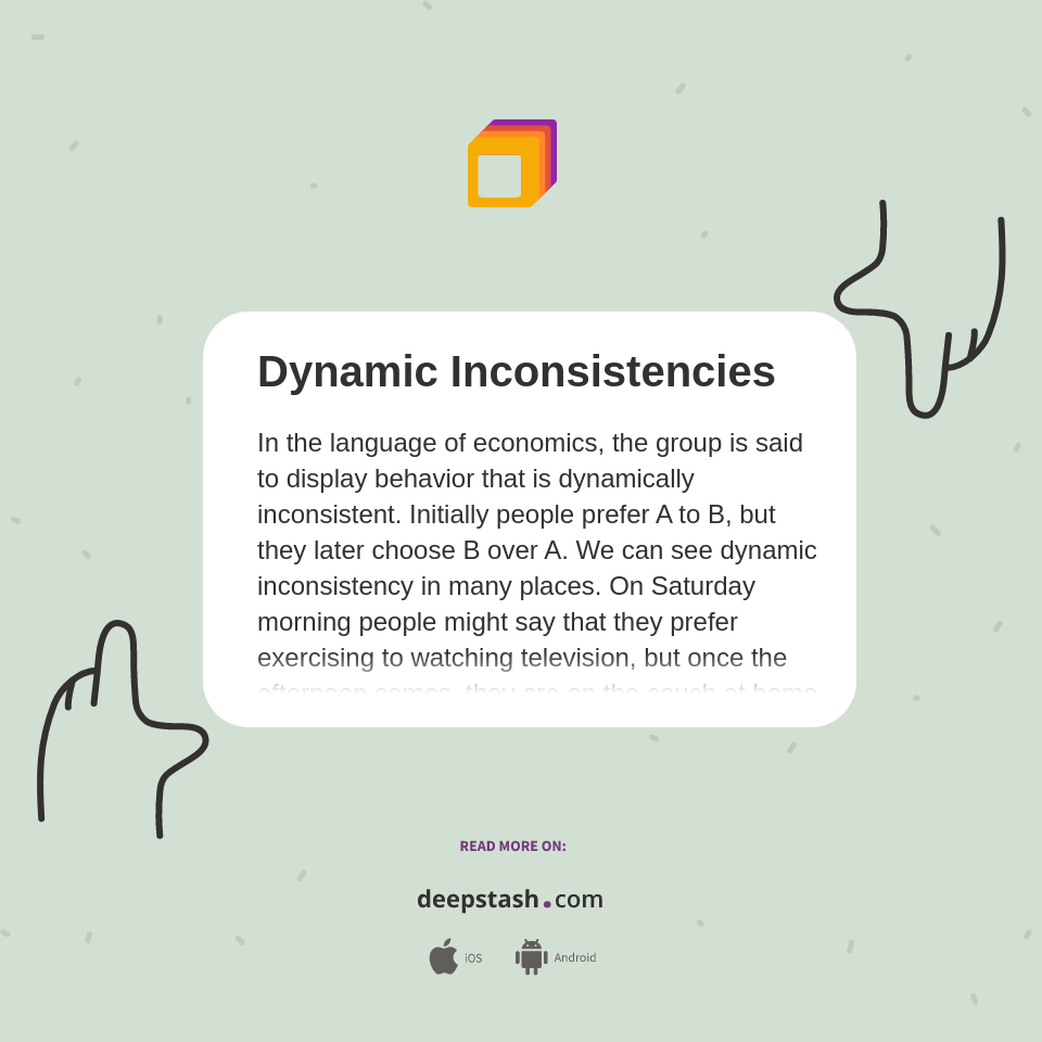 Dynamic Inconsistencies - Deepstash