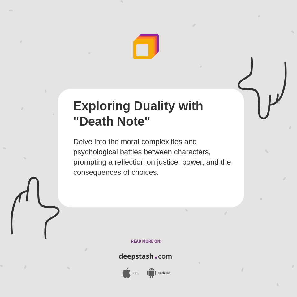 Exploring Duality with "Death Note" - Deepstash