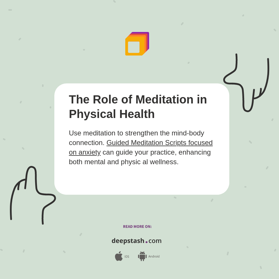 The Role of Meditation in Physical Health - Deepstash