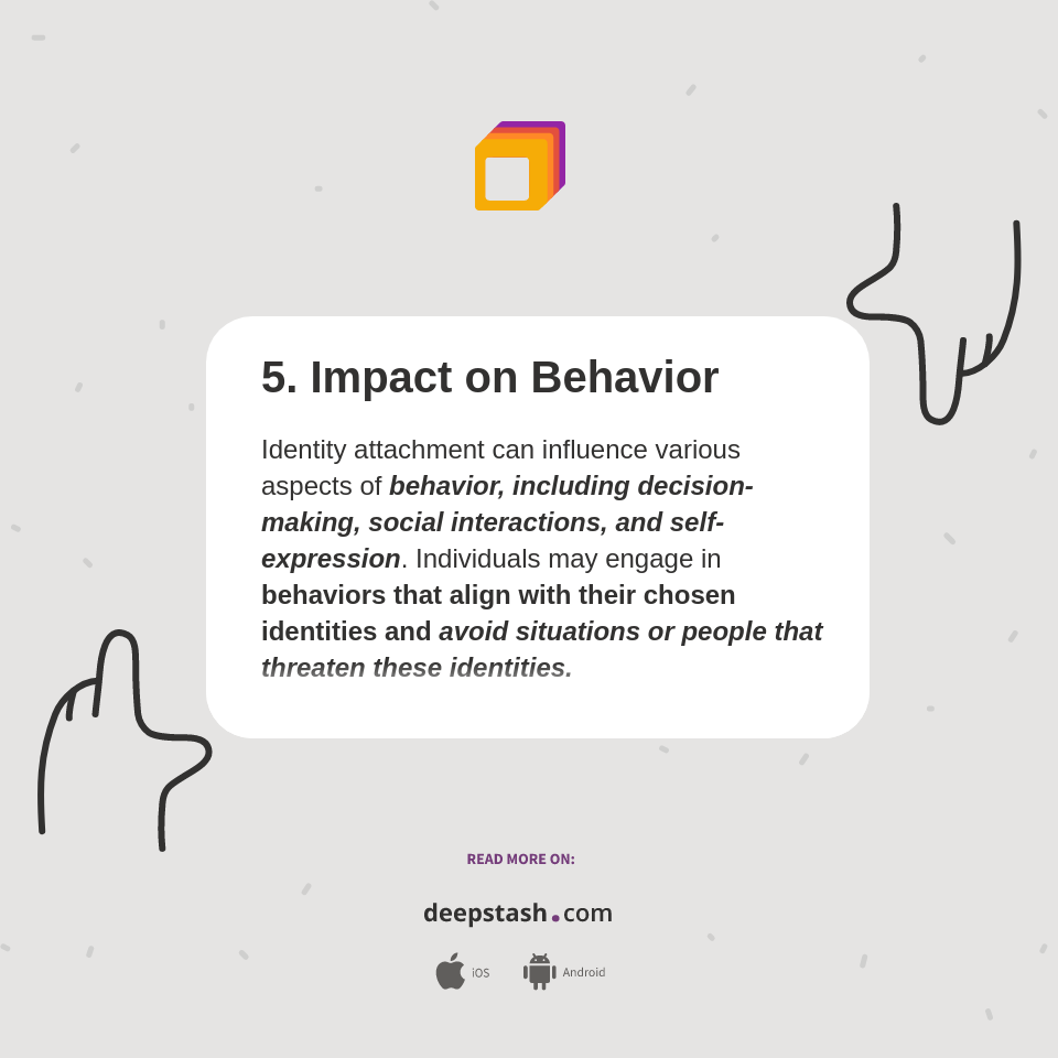 5. Impact on Behavior - Deepstash