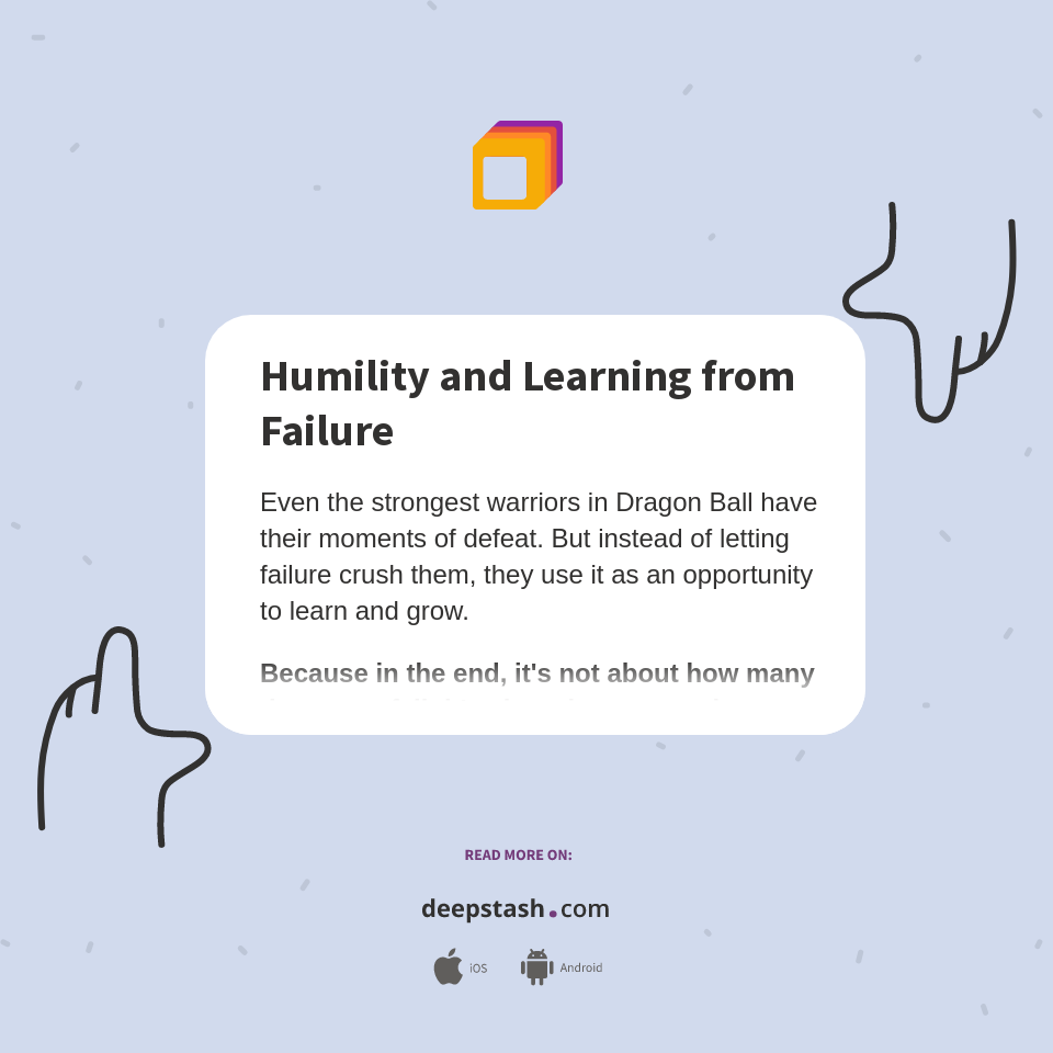 Humility and Learning from Failure - Deepstash