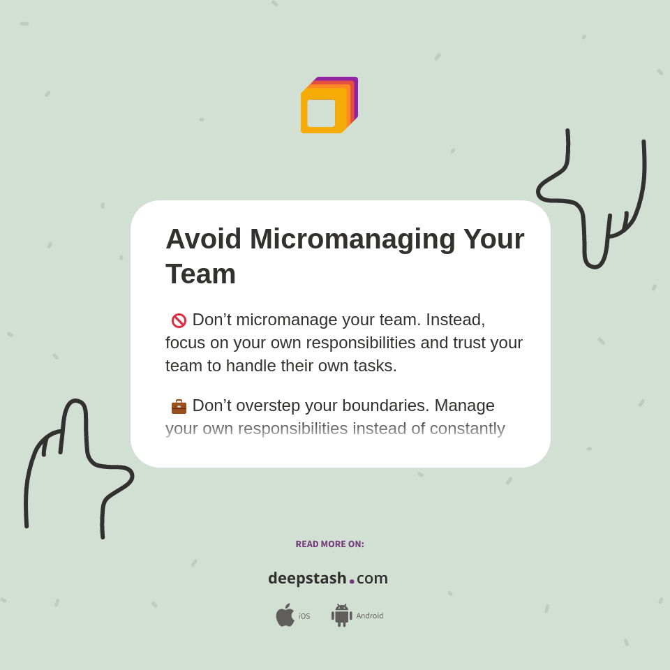 Avoid Micromanaging Your Team - Deepstash