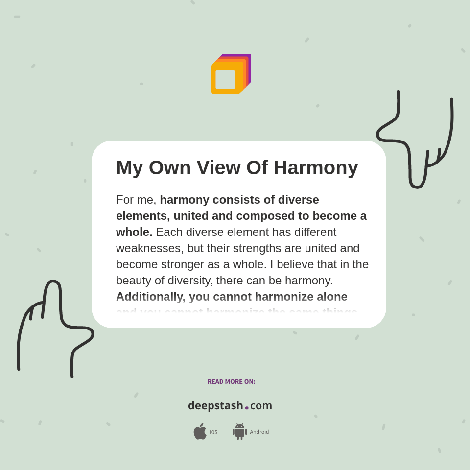 My Own View Of Harmony - Deepstash
