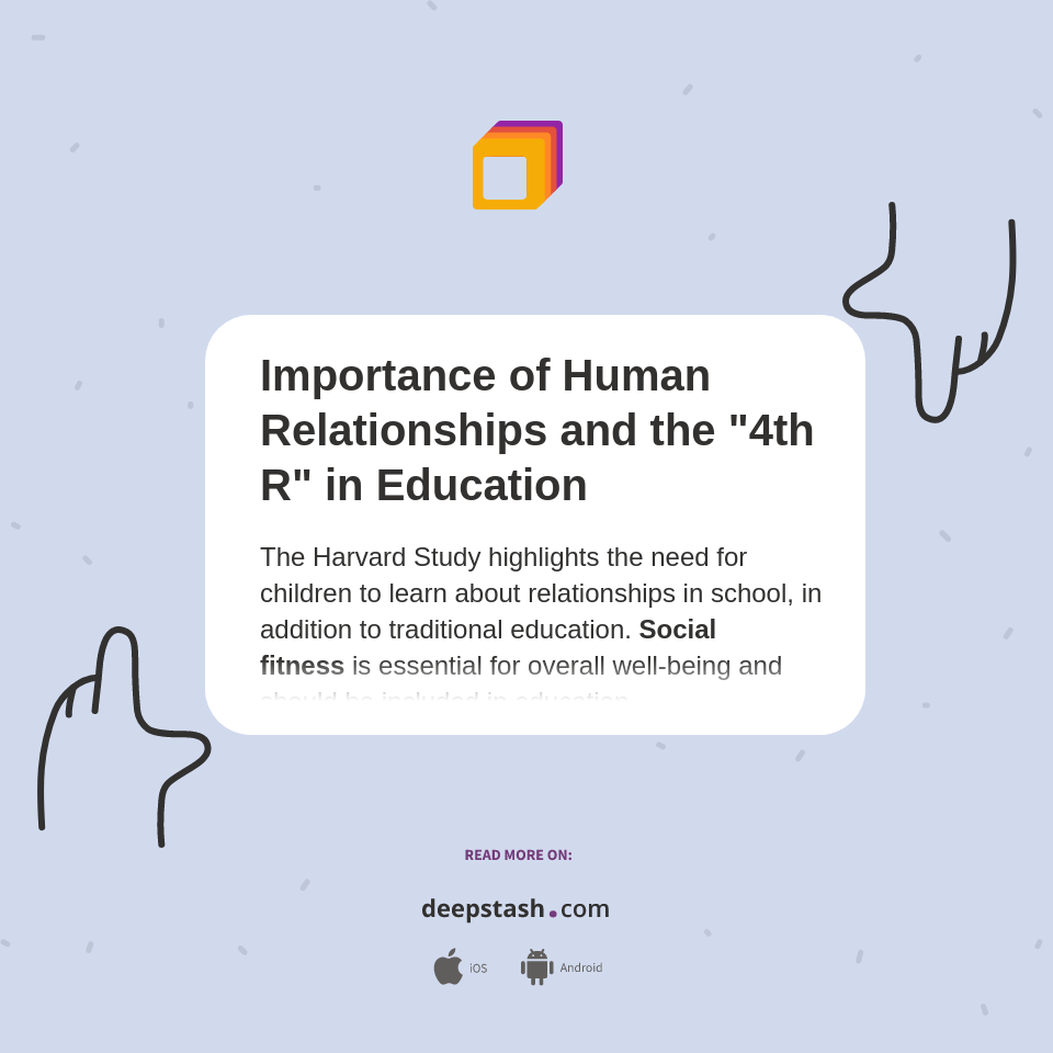 Importance of Human Relationships and the "4th R" in Education - Deepstash