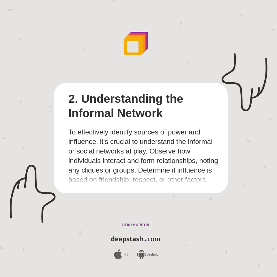 2. Understanding the Informal Network - Deepstash