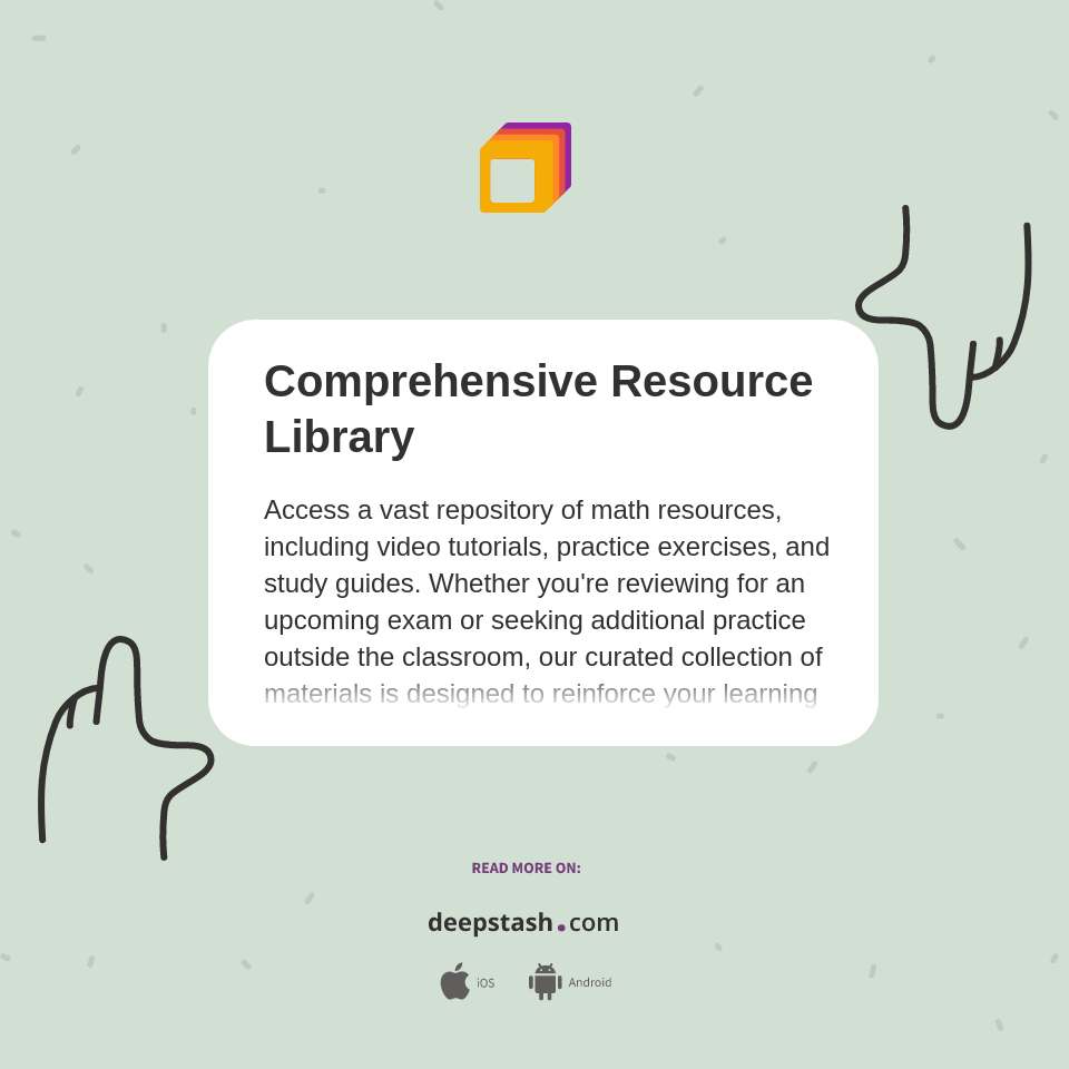 Comprehensive Resource Library - Deepstash