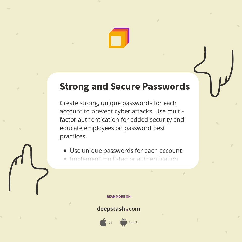 Strong and Secure Passwords - Deepstash