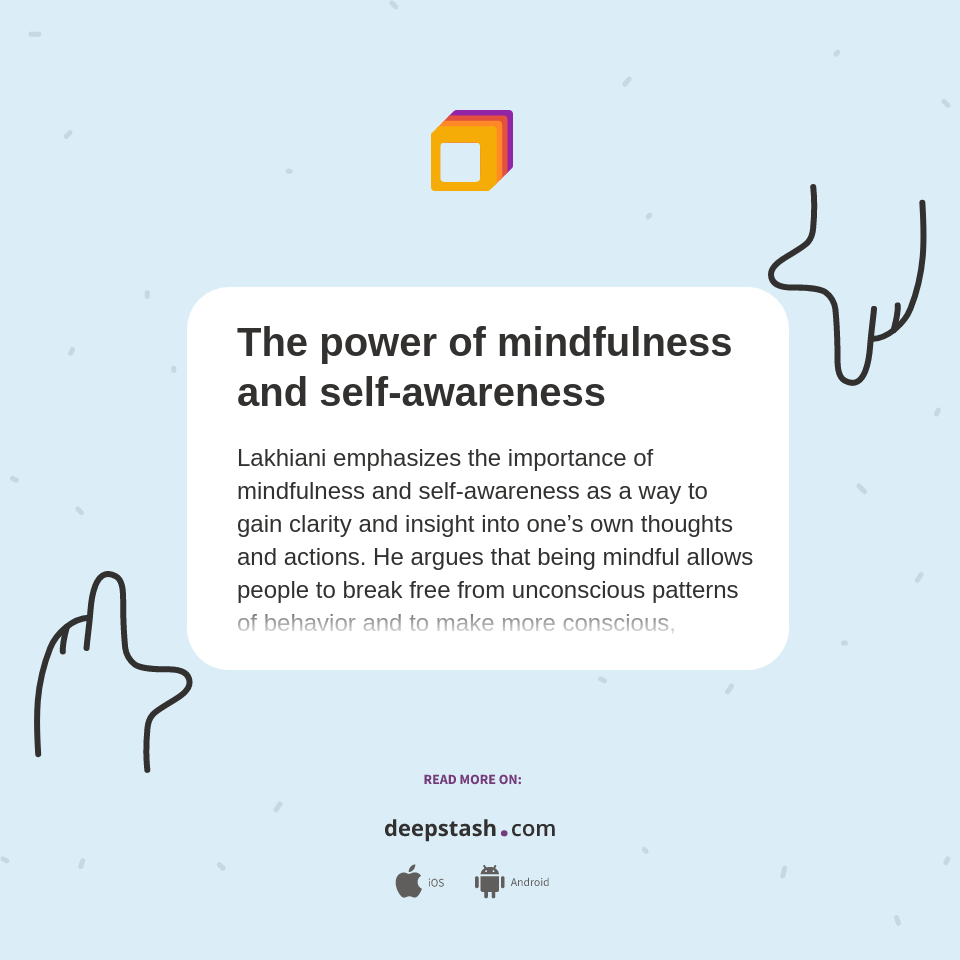 The power of mindfulness and self-awareness - Deepstash