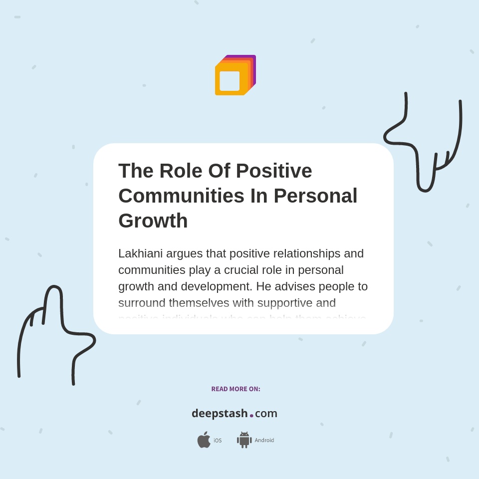 The Role Of Positive Communities In Personal Growth - Deepstash