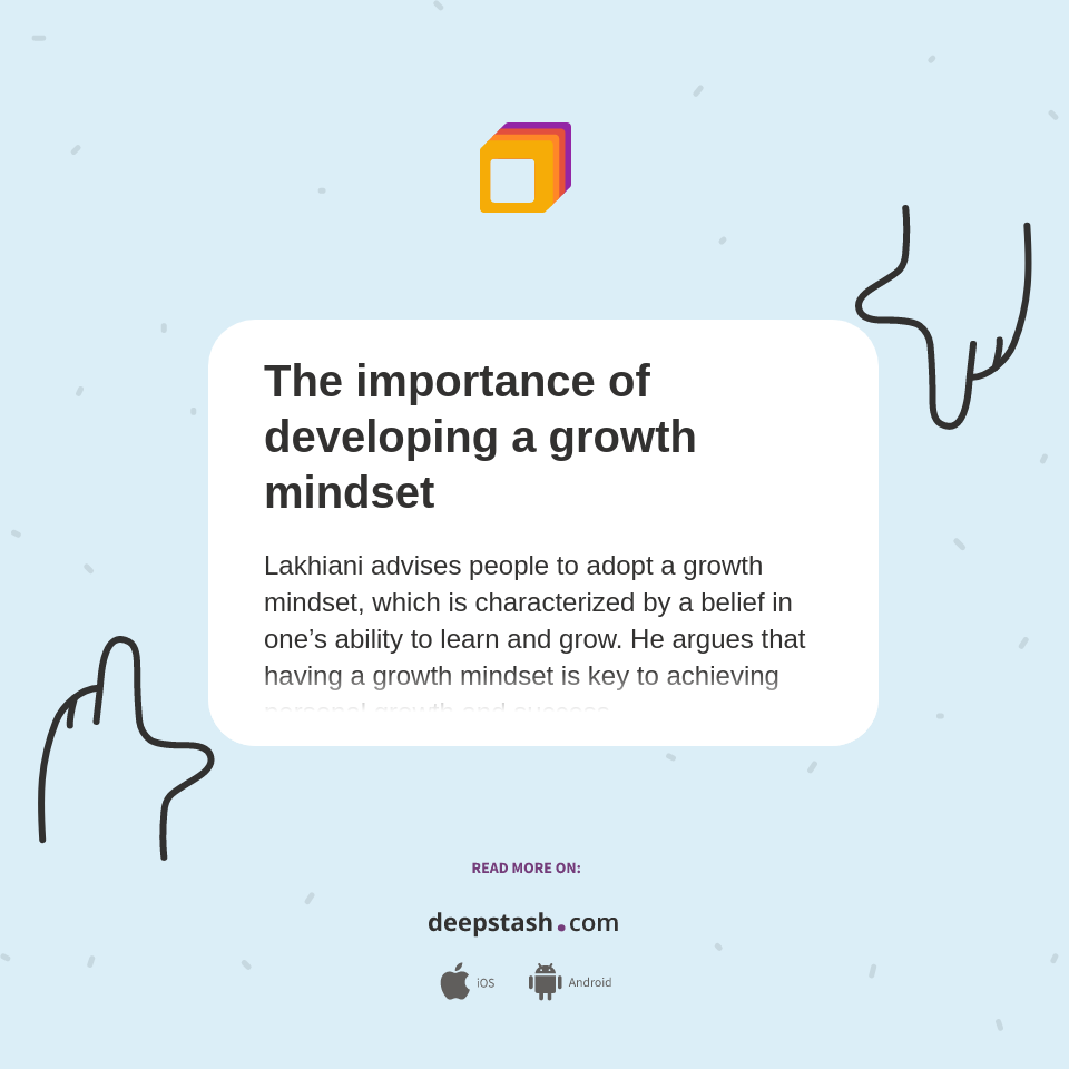 The importance of developing a growth mindset - Deepstash