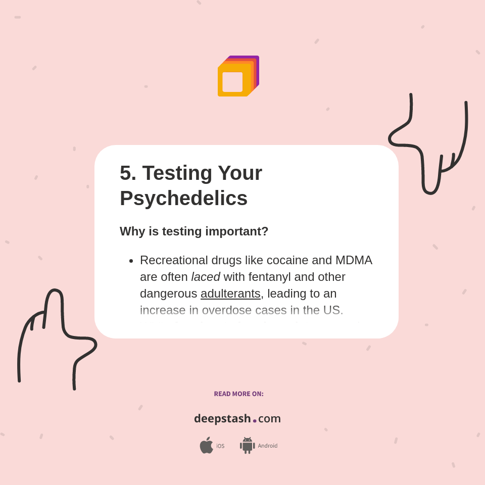 5. Testing Your Psychedelics - Deepstash