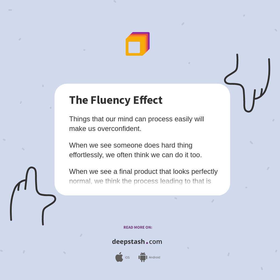The Fluency Effect - Deepstash