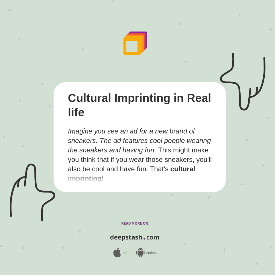 Cultural Imprinting in Real life - Deepstash