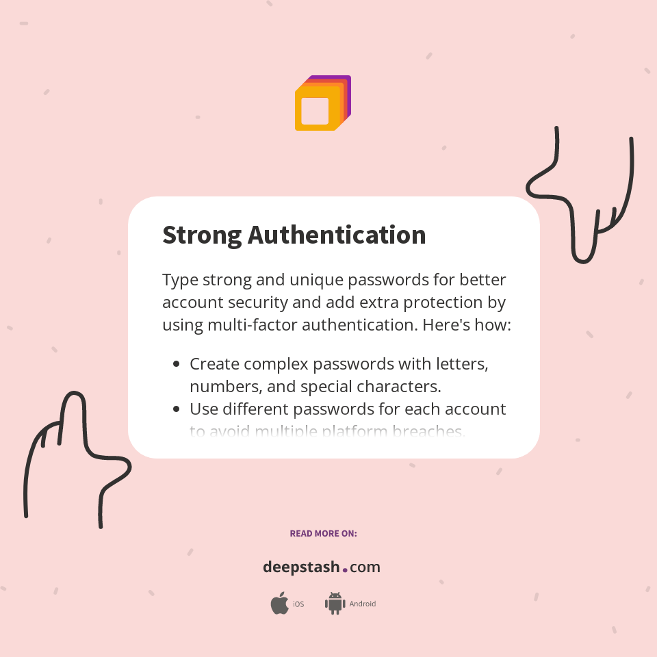 Strong Authentication - Deepstash
