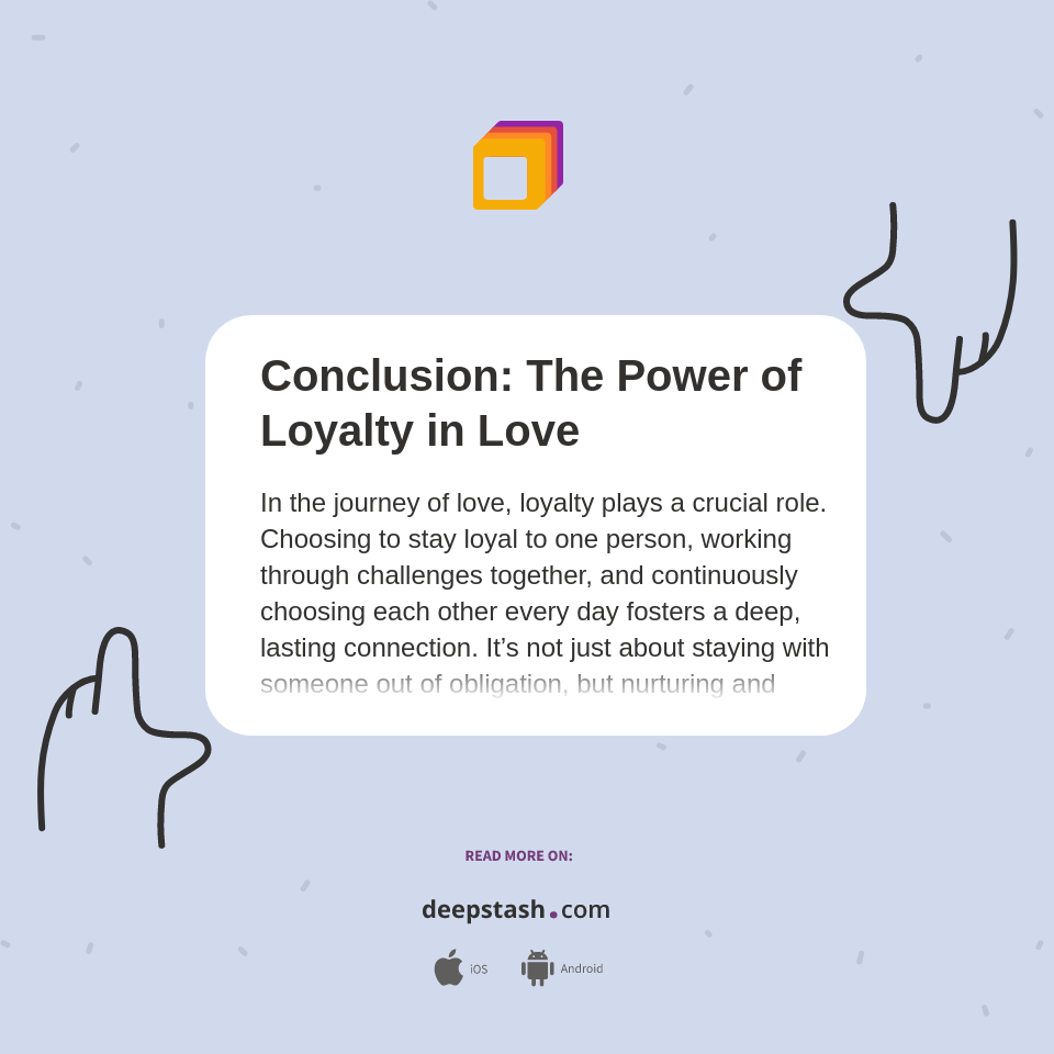 Conclusion: The Power of Loyalty in Love - Deepstash