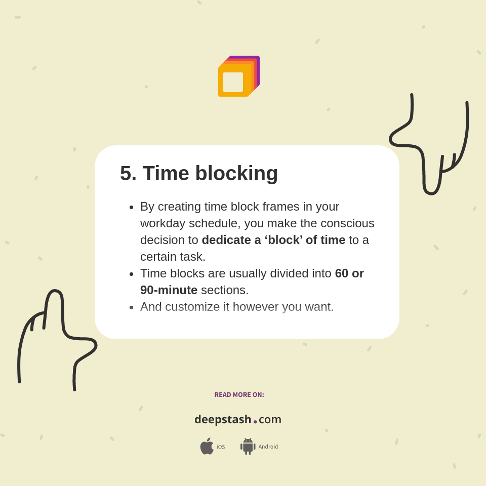 5. Time blocking - Deepstash