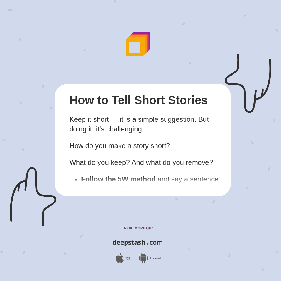 How to Tell Short Stories - Deepstash