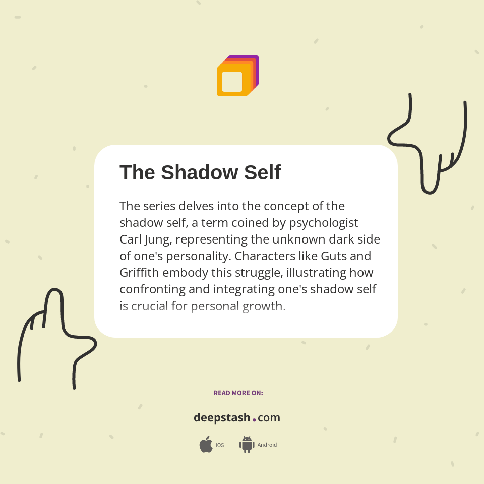 The Shadow Self - Deepstash