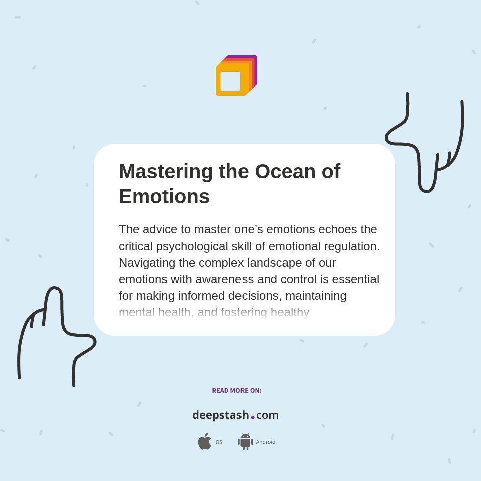 Mastering the Ocean of Emotions - Deepstash